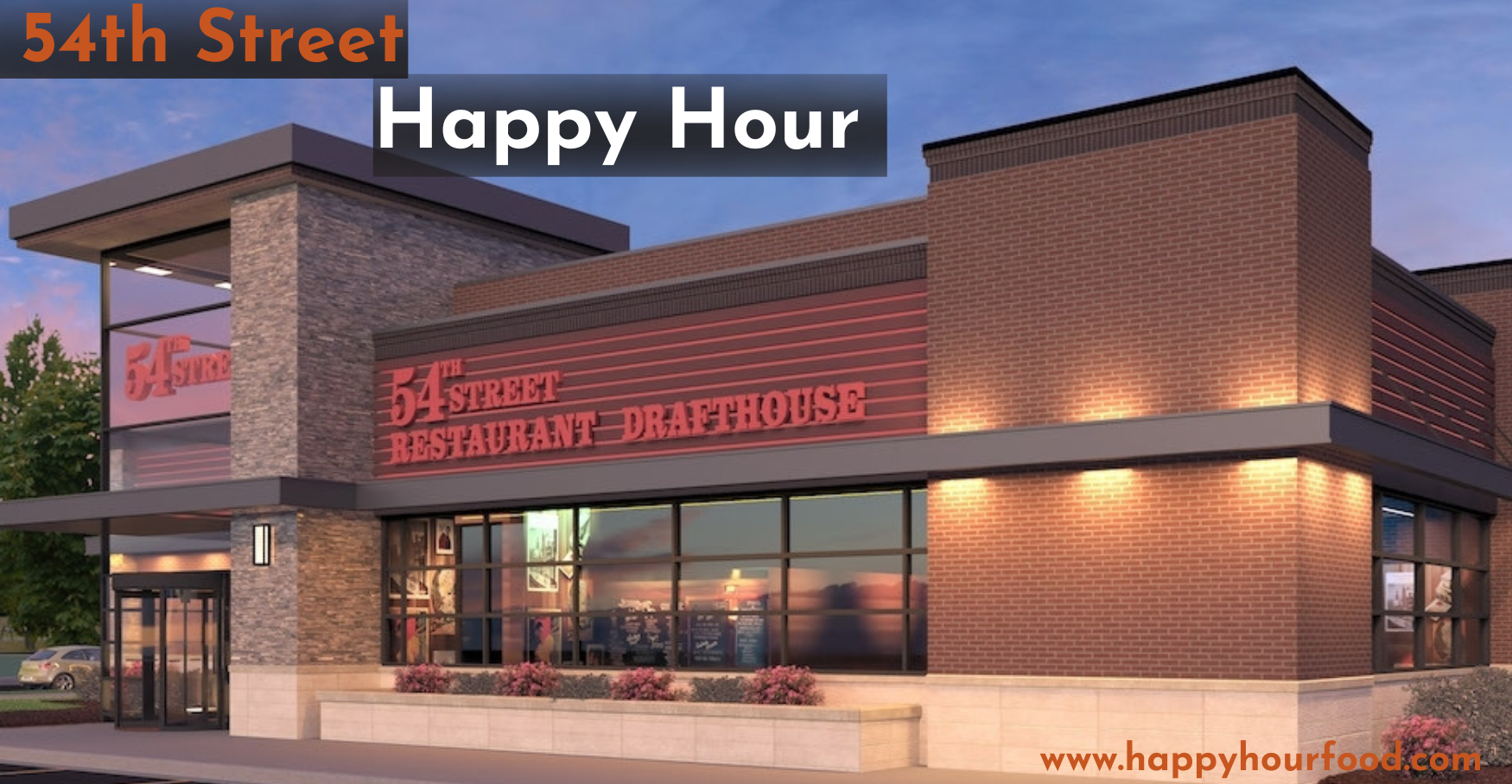 Insider Guide to 54th Street Happy Hour Times & Menu - Happy Hour Food